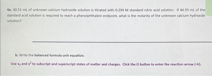 Solved 4a. 30.51 mL of unknown calcium hydroxide solution is | Chegg.com