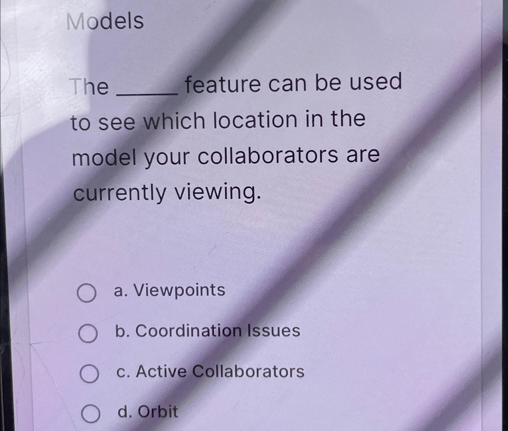 Solved ModelsThe feature can be used to see which location | Chegg.com