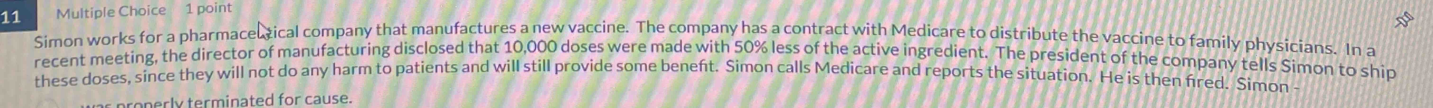 Solved 11 ﻿Multiple Choice 1 ﻿point Simon works for a | Chegg.com