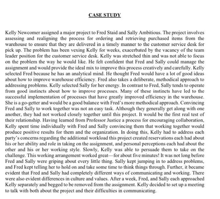 Solved Kelly Newcomer assigned a major project tood Stant | Chegg.com