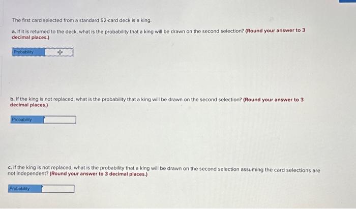 Solved The first card selected from a standard 52-card deck | Chegg.com