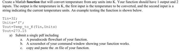 Solved Create a Matlab function that will convert | Chegg.com