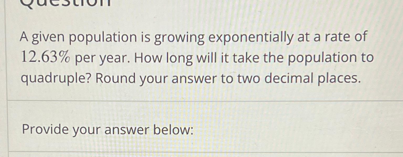 Solved A given population is growing exponentially at a rate | Chegg.com