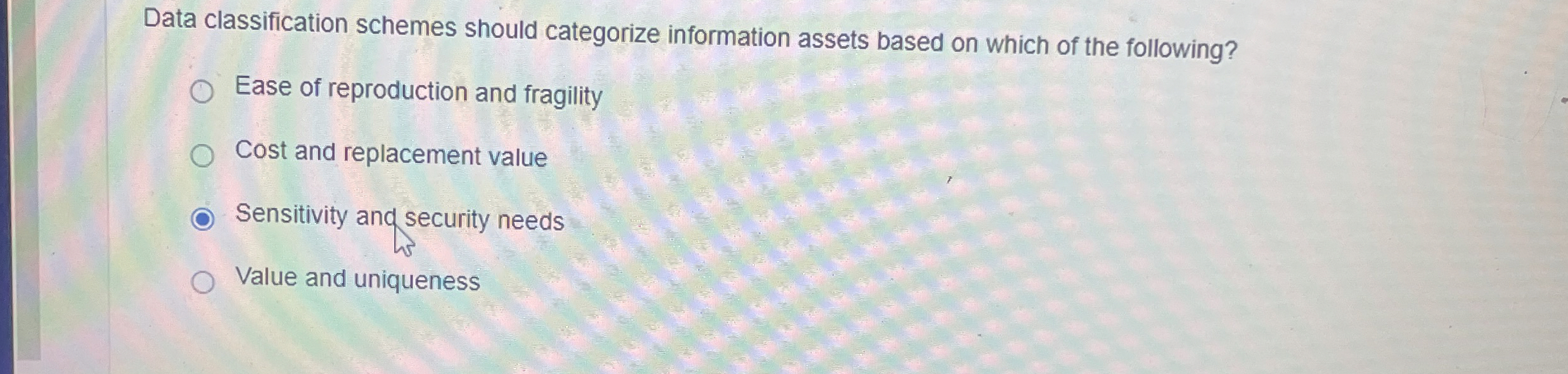 Solved Data classification schemes should categorize | Chegg.com