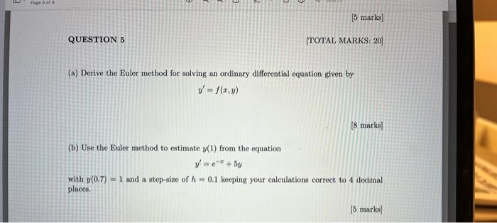 Solved (a) Derive the Euler method for solving an ordinary | Chegg.com