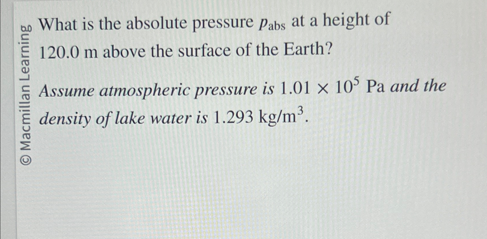 Solved ?n ﻿What is the absolute pressure p?abs ﻿at a height | Chegg.com