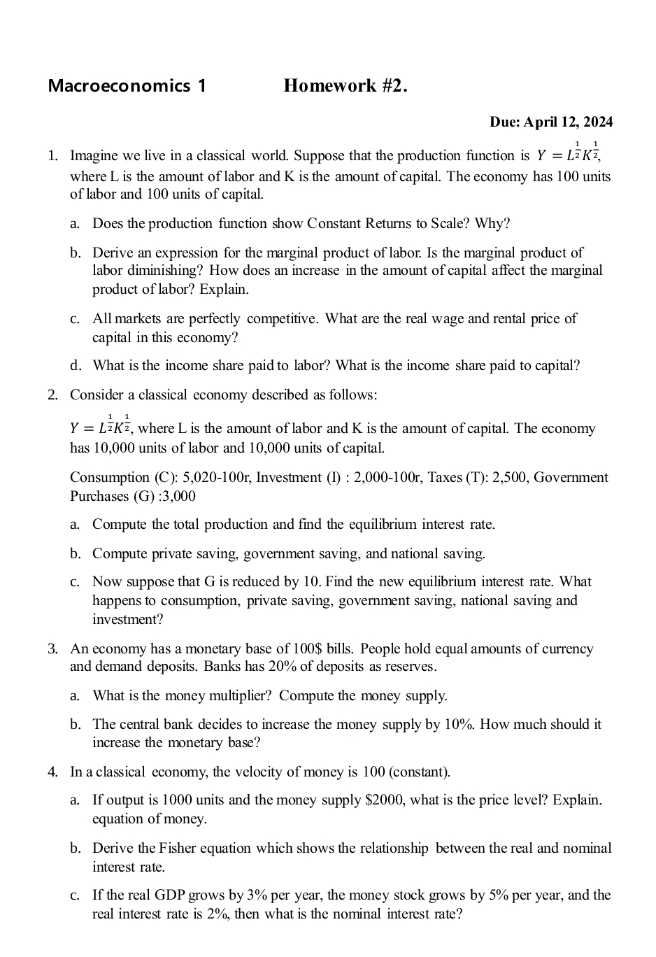 Solved Macroeconomics 1Homework #2.Due: April | Chegg.com