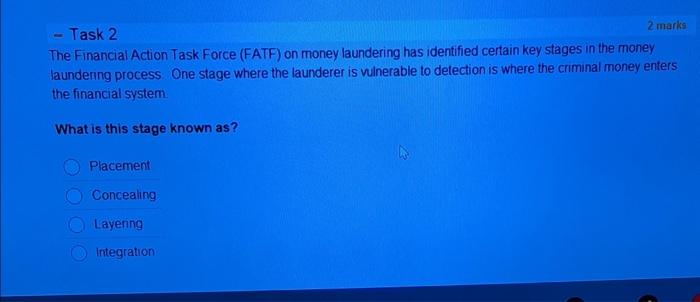 Solved - Task 2 The Financial Action Task Force (FATF) on | Chegg.com Solved - Task 2 The Financial Action Task Force (FATF) on | Chegg.com