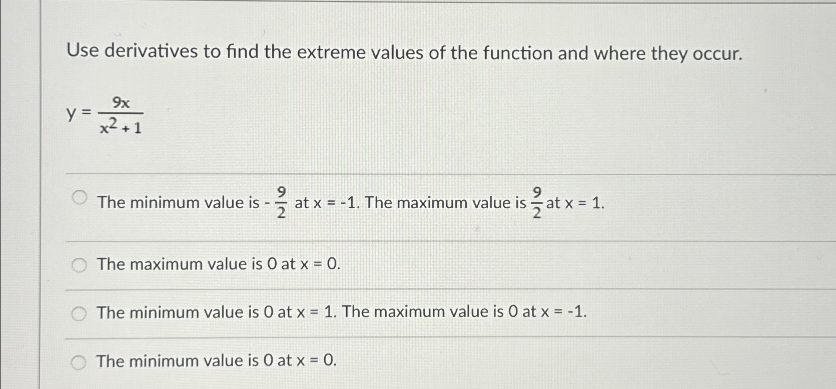 Solved Use derivatives to find the extreme values of the | Chegg.com