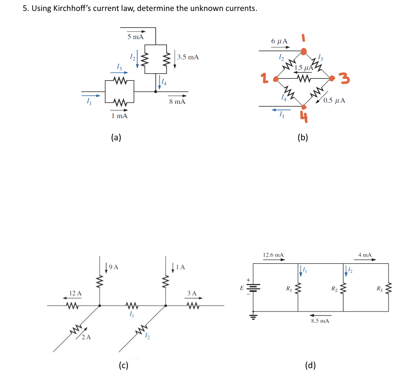 Solved Using Kirchhoff's current law, determine the unknown | Chegg.com