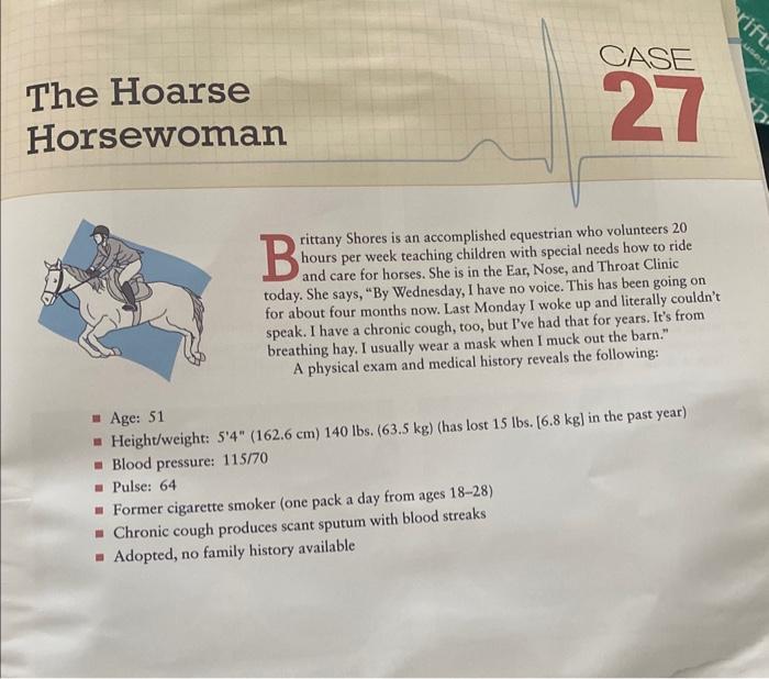 Solved The Hoarse Horsewoman rittany Shores is an | Chegg.com