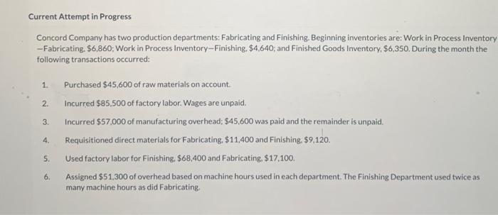 Solved Current Attempt in Progress Concord Company has two | Chegg.com