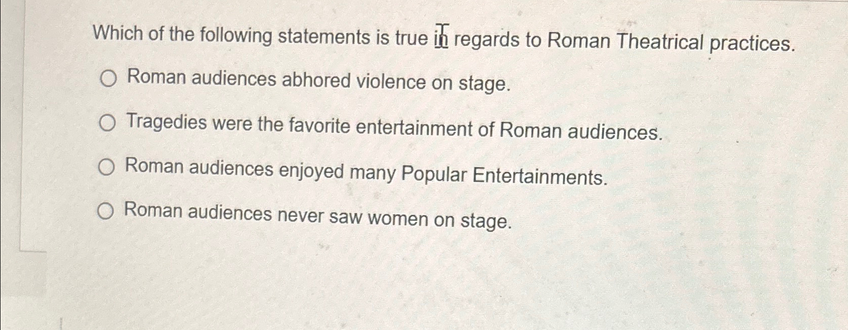 Solved Which of the following statements is true in regards | Chegg.com