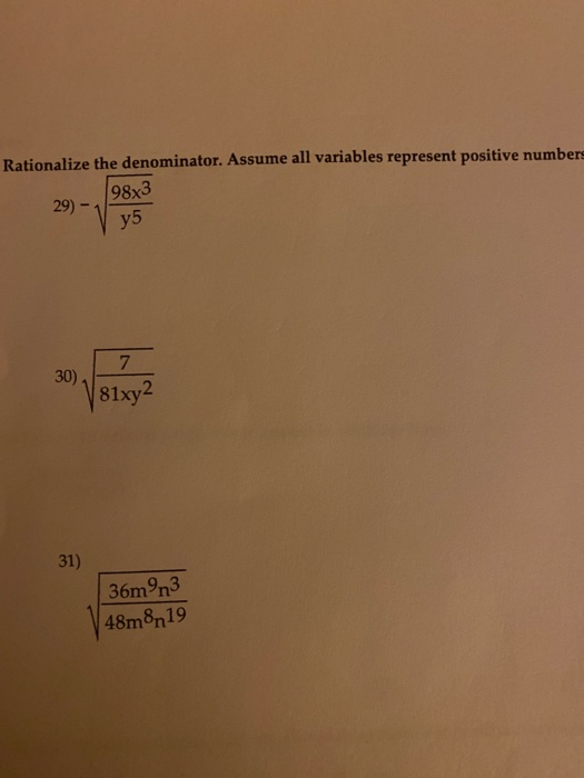 Solved Rationalize the denominator. Assume all variables | Chegg.com