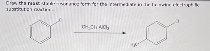 Solved Draw the most stable resonance form for the | Chegg.com