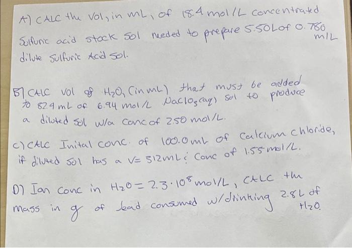 Solved A) CALC the vol, in mL, of 18.4 mol/L concentrated | Chegg.com