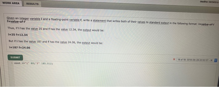 Solved WORK AREA RESULTS Given an integer variable i and a | Chegg.com