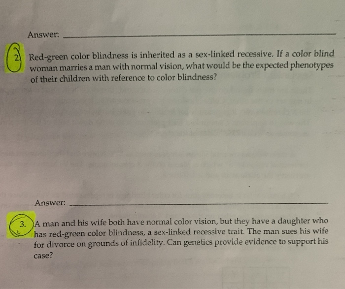 Solved Answer: Red-green color blindness is inherited as a | Chegg.com
