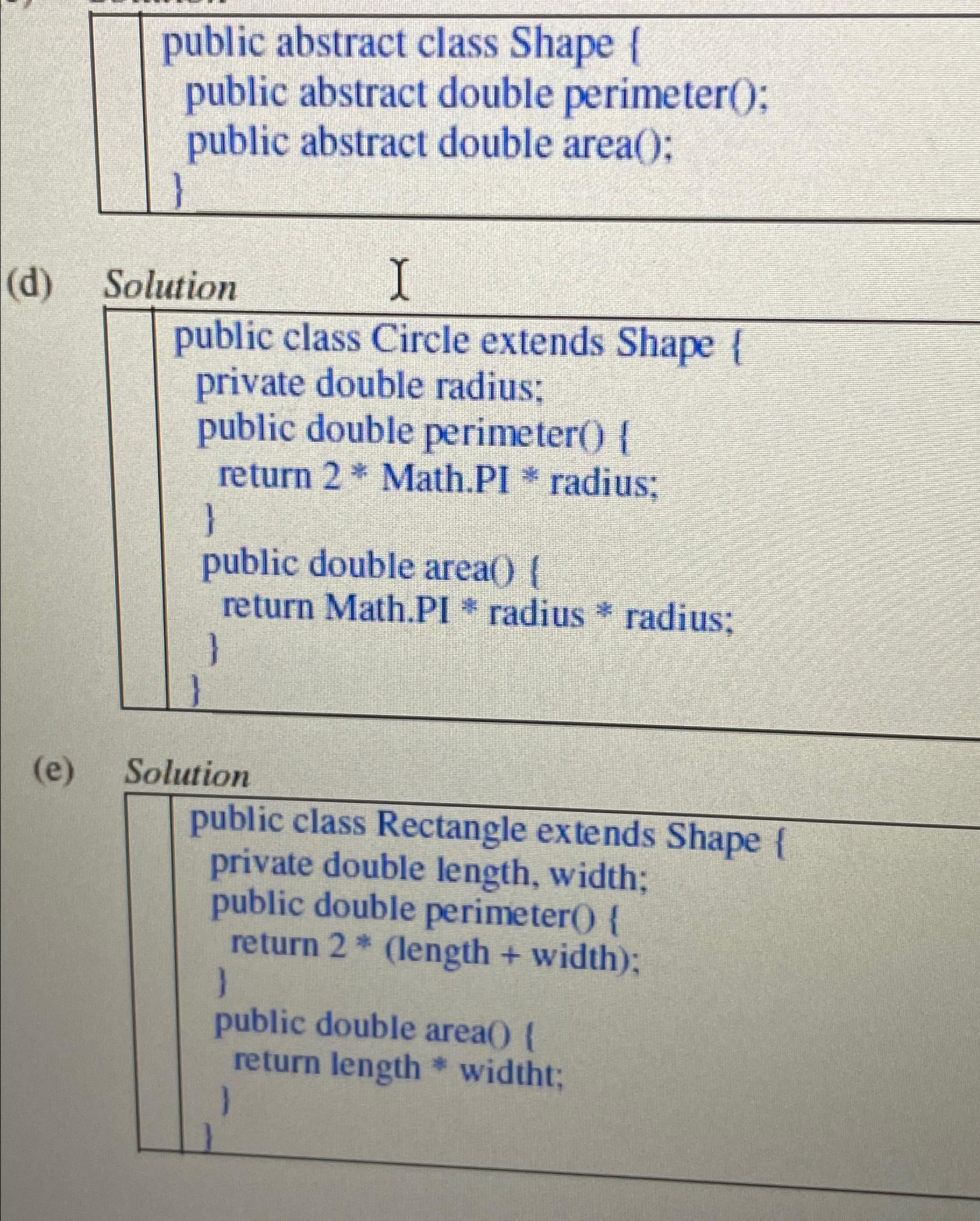 Solved public abstract class Shape Ipublic abstract double | Chegg.com Solved public abstract class Shape Ipublic abstract double | Chegg.com