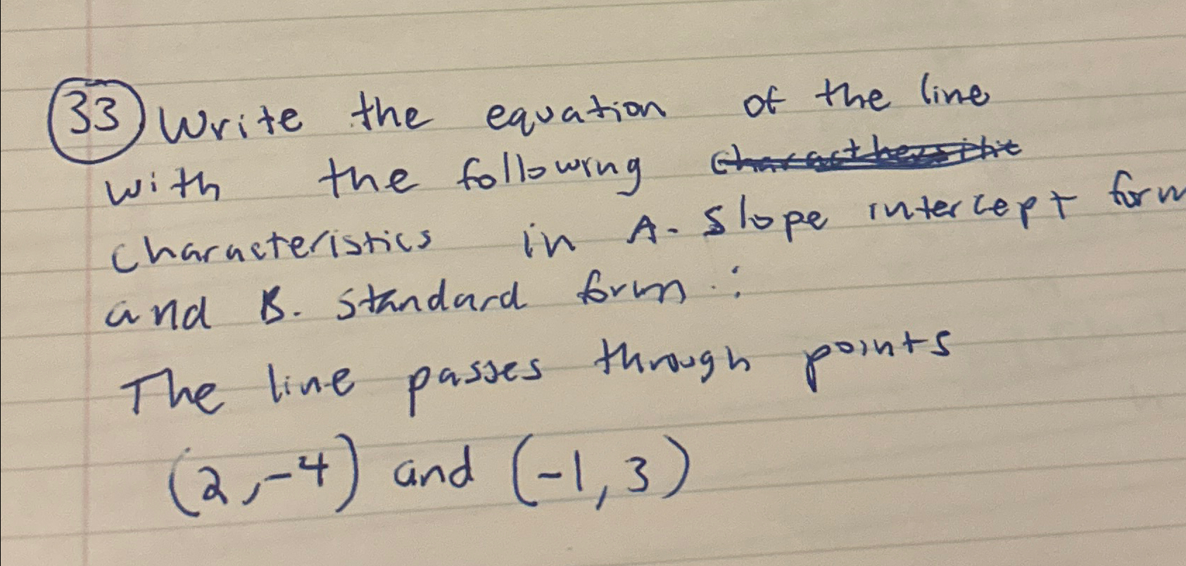 Solved Write the equation of the line with the following | Chegg.com