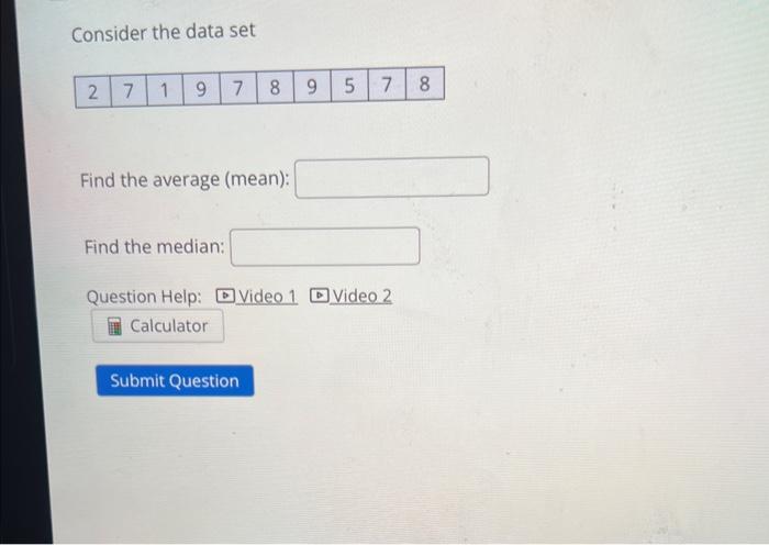 Solved Consider the data set | Chegg.com