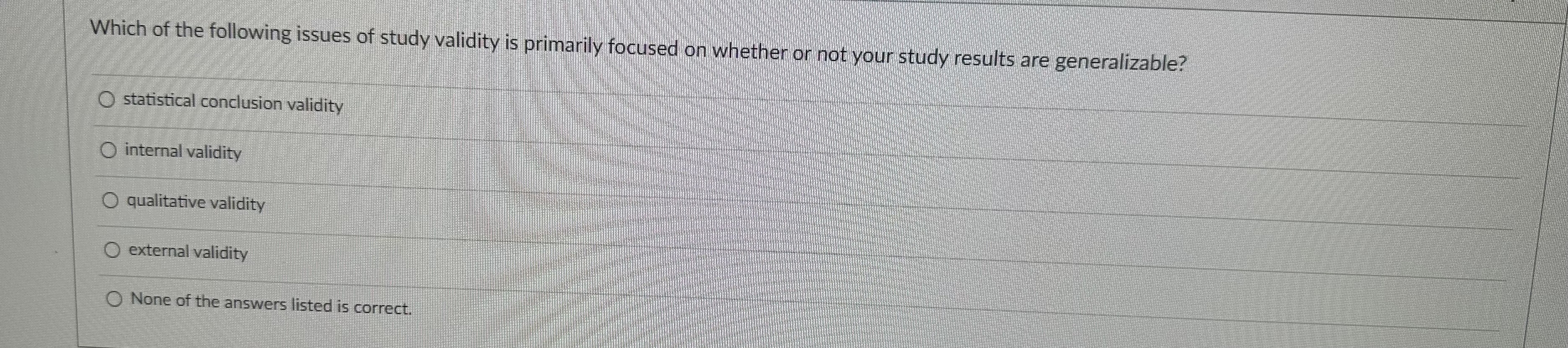 Solved Which of the following issues of study validity is | Chegg.com