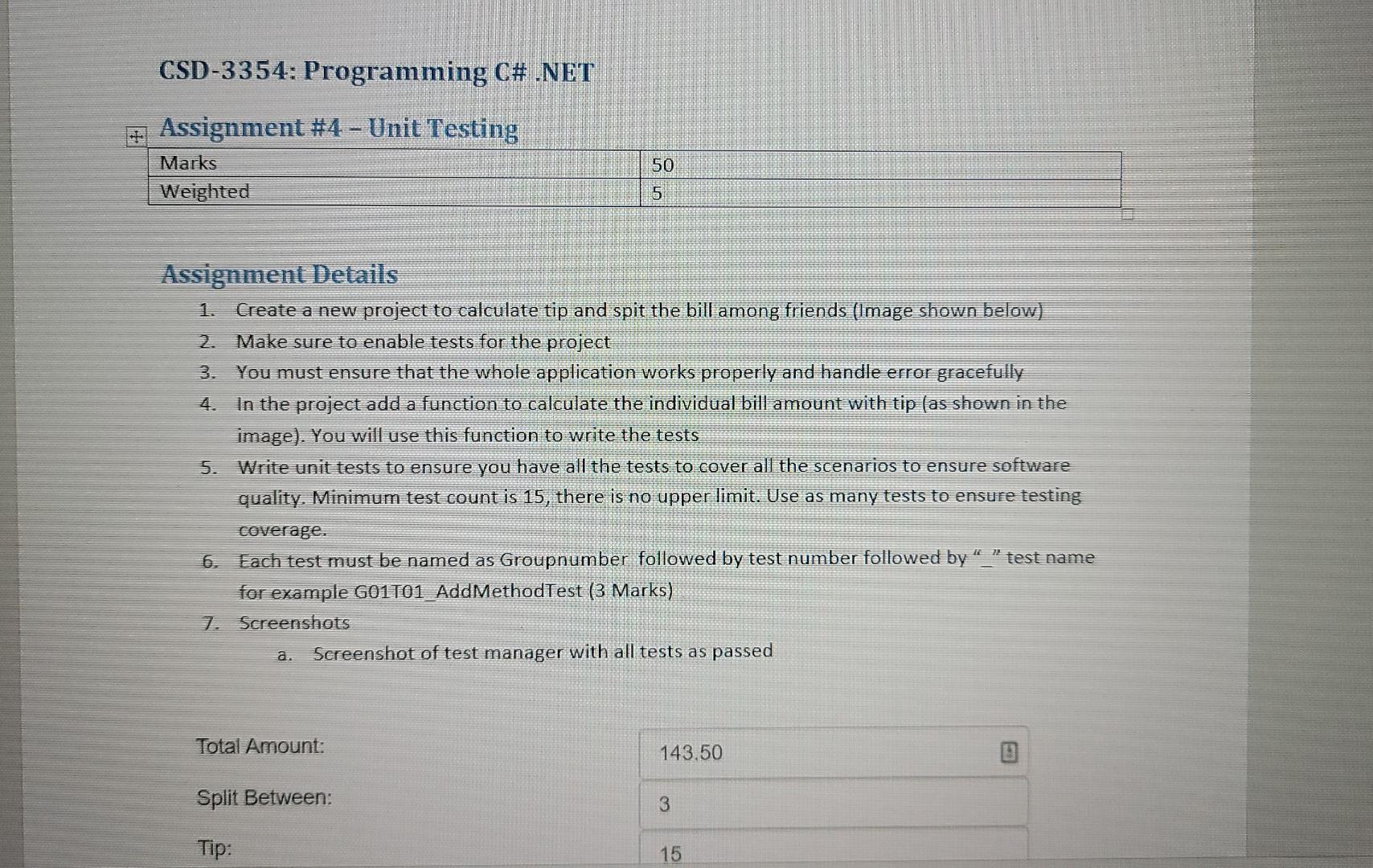 Solved CSD-3354: Programming C# .NET Assignment #4 - Unit | Chegg.com