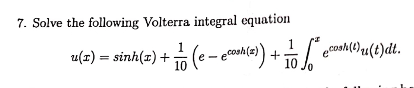 Solved Solve the following Volterra integral | Chegg.com