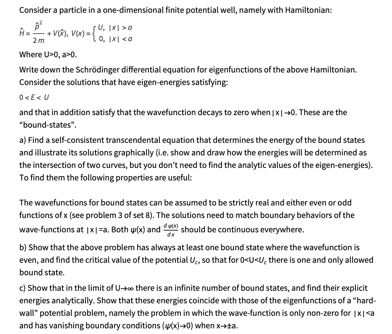 Solved Consider a particle in a one-dimensional finite | Chegg.com
