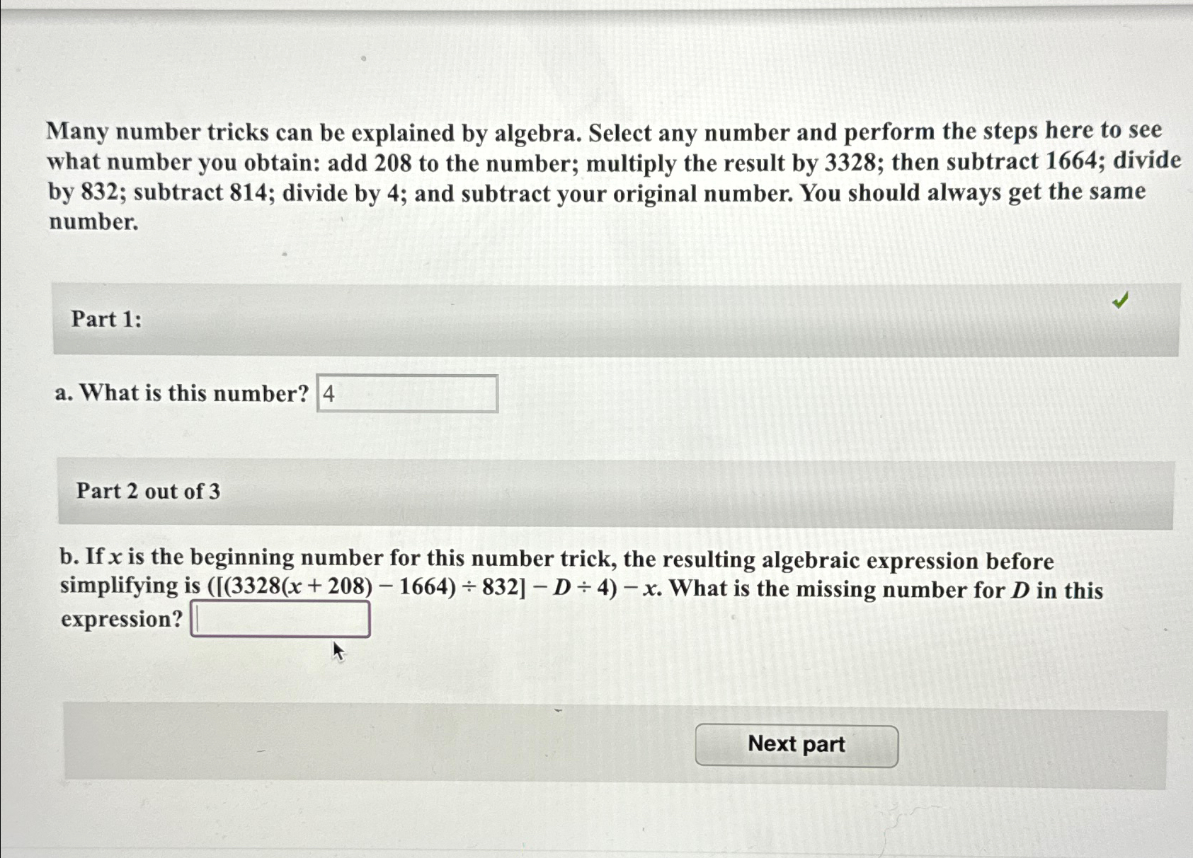 Solved Many number tricks can be explained by algebra. | Chegg.com