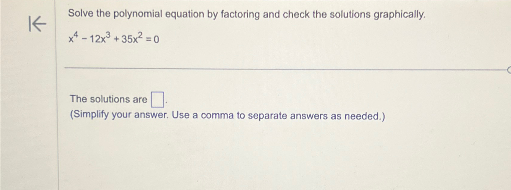 Solved Solve the polynomial equation by factoring and check | Chegg.com