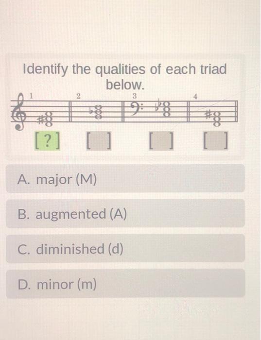 Solved Identify the qualities of each triad below. 2 000 #8 | Chegg.com