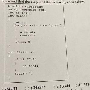 Solved Trace and find the output of the following code | Chegg.com