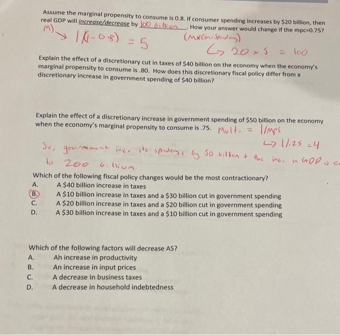 Solved Assume the marginal propensity to consume is 0.8. If | Chegg.com