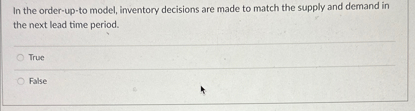 Solved In the order-up-to model, inventory decisions are | Chegg.com