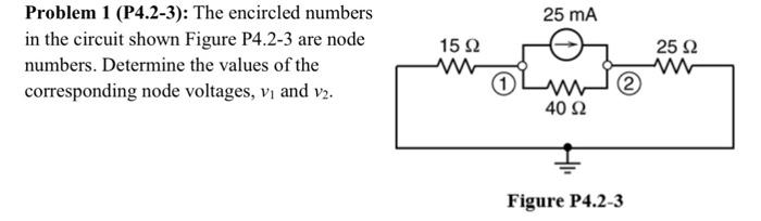 Solved Problem 1 (P4.2-3): The encircled numbers in the | Chegg.com