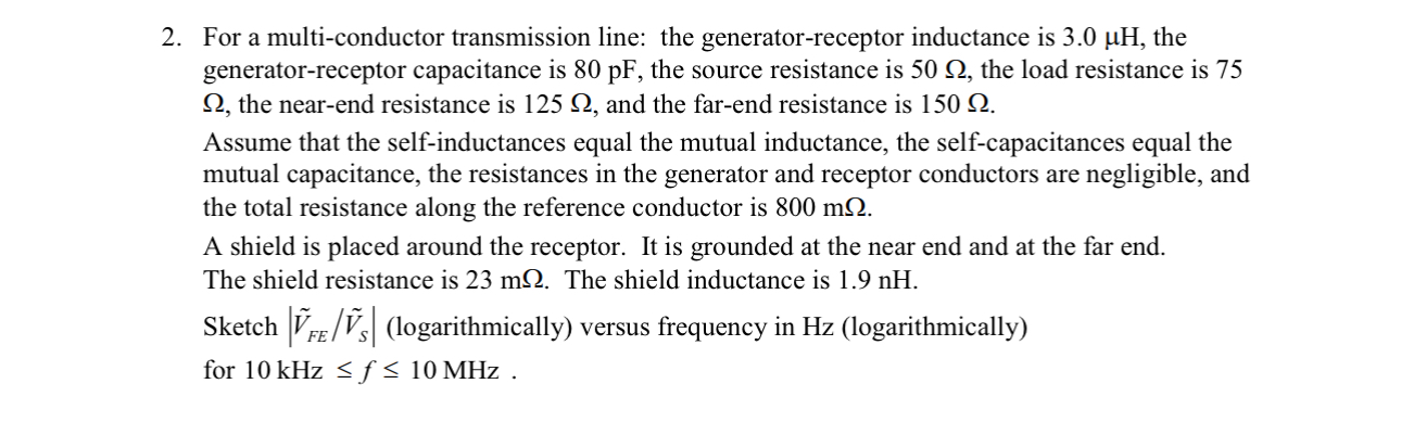 Solved For a multi-conductor transmission line: the | Chegg.com