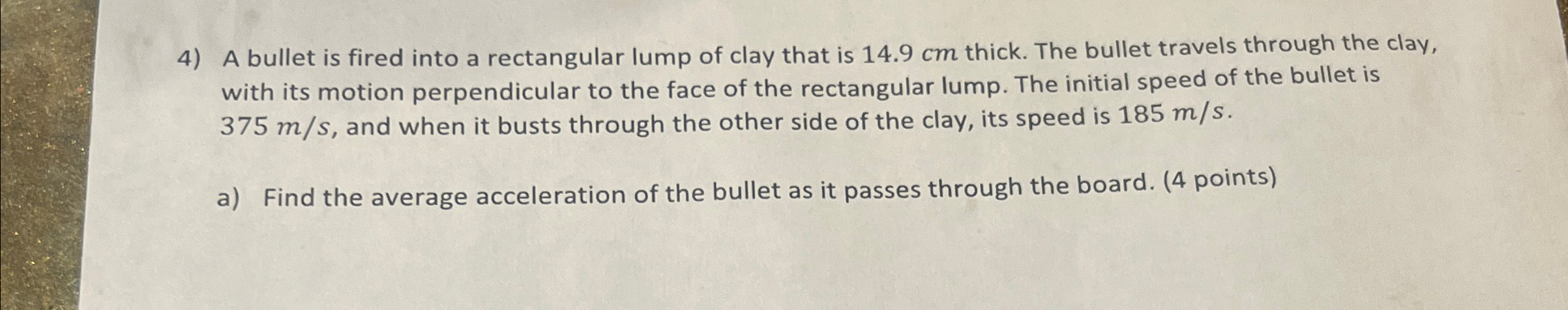 Solved A bullet is fired into a rectangular lump of clay | Chegg.com