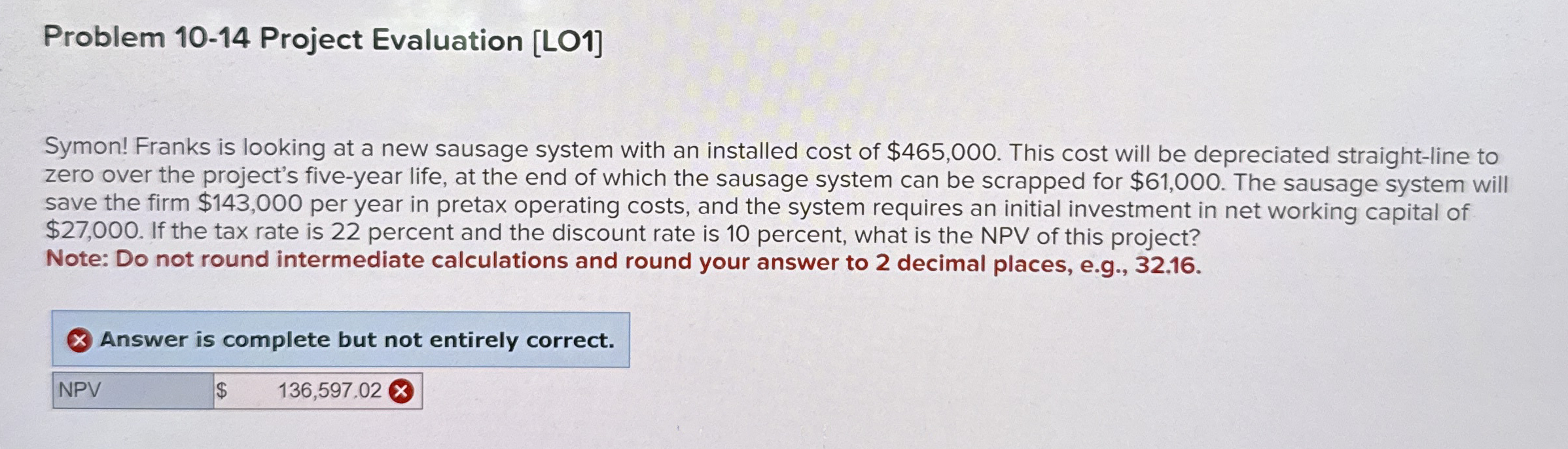 Solved Problem 10-14 ﻿Project Evaluation [LO1]Symon! Franks | Chegg.com