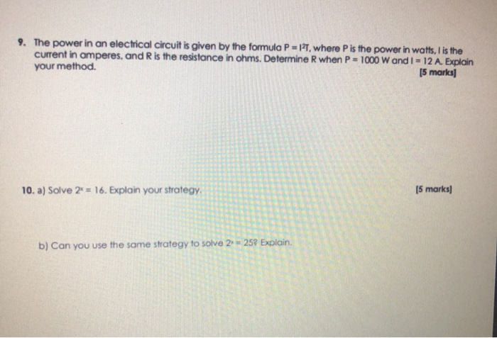 Solved 9. The power in an electrical circuit is given by the | Chegg.com