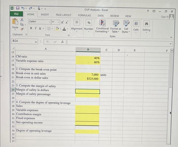 Solved B CVP Analysis - Excel ? FILE 3 HOME - 5 х INSERT | Chegg.com