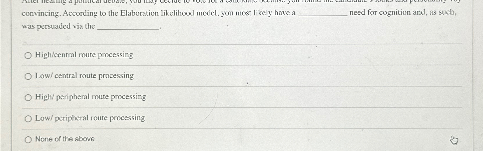 Solved convincing. According to the Elaboration likelihood | Chegg.com