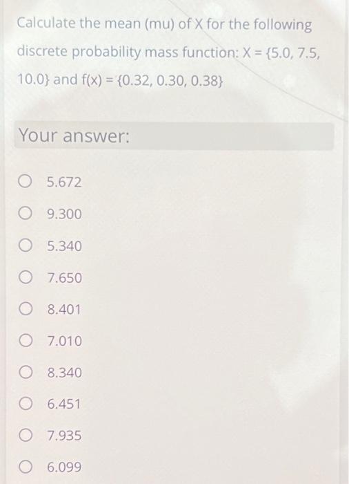 Solved Calculate the mean (mu) of X for the following | Chegg.com