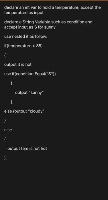 Solved declare an int var to hold a temperature, accept the | Chegg.com