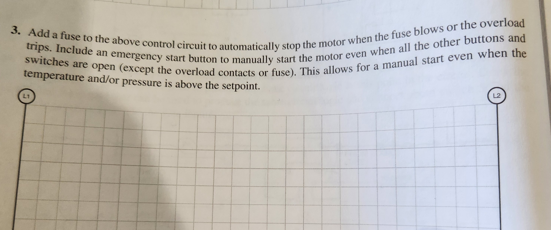 Solved Add a fuse to the above control circuit to | Chegg.com