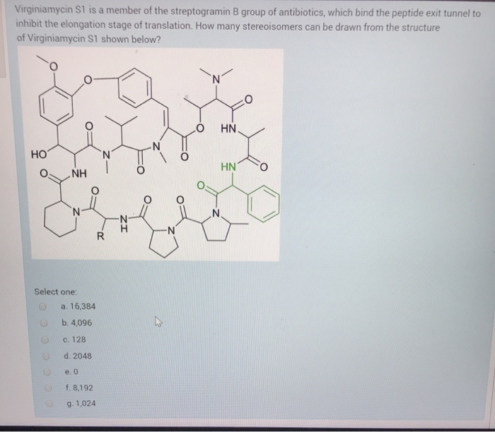 Solved Virginiamycin S1 is a member of the streptogramin B | Chegg.com