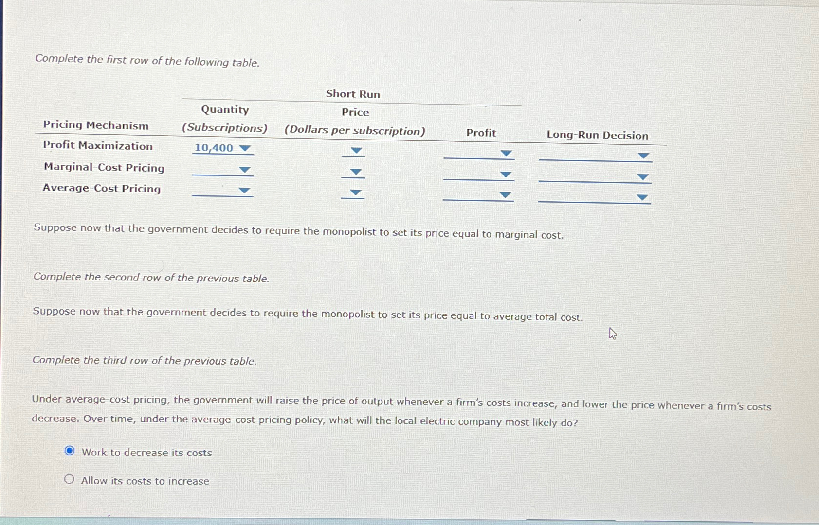 Complete the first row of the following | Chegg.com