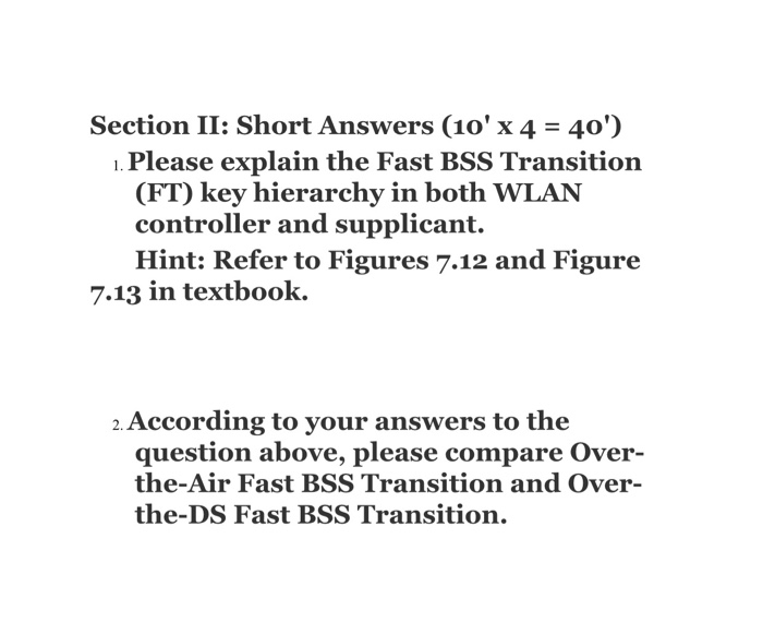 Solved Section II: Short Answers (10' x 4 = 40') 1. Please | Chegg.com