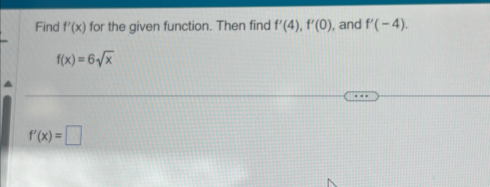 Solved Find f'(x) ﻿for the given function. Then find | Chegg.com