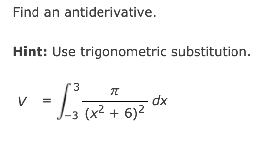 Solved Find an antiderivative.Hint: Use trigonometric | Chegg.com